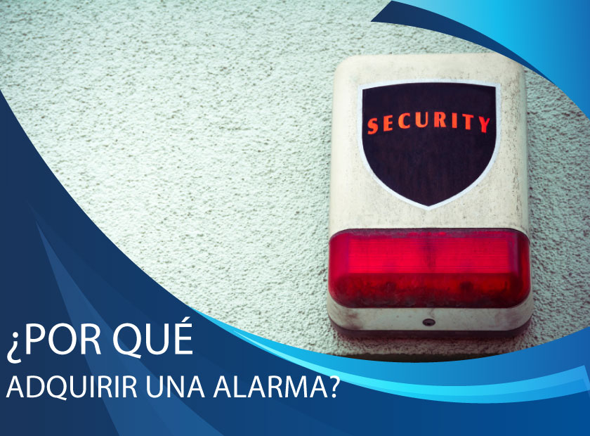 por que adquirir una alarma | IZC Mayorista