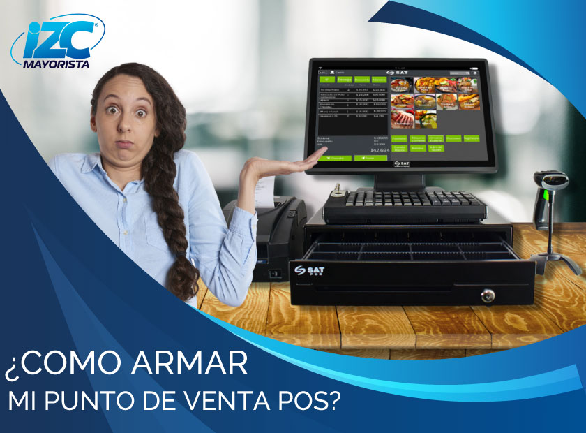 ¿Cómo armar mi punto de venta POS? | IZC Mayorista